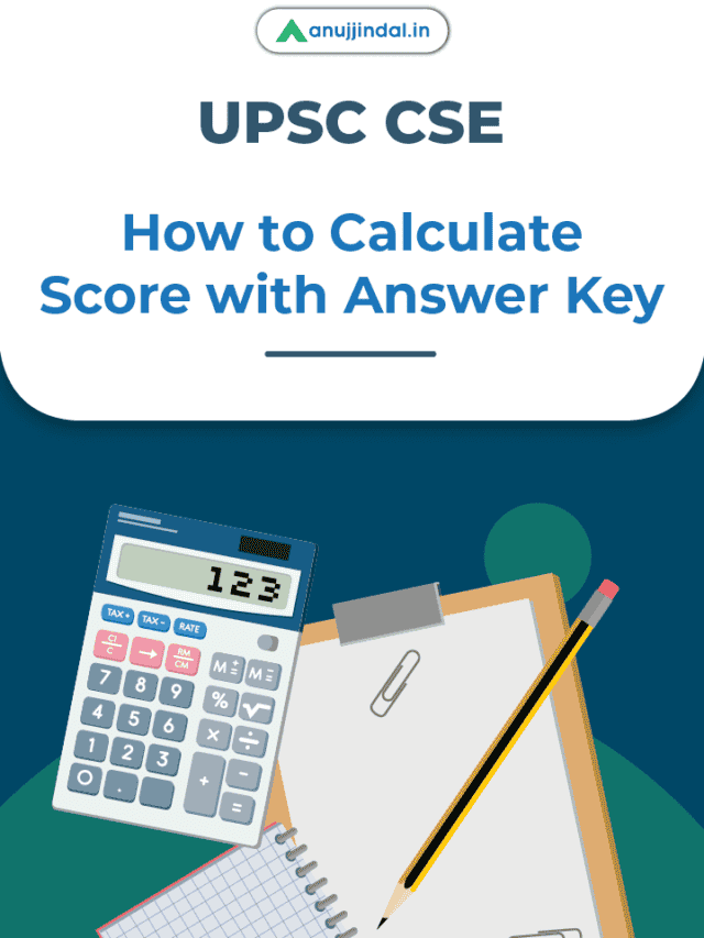How to Calculate UPSC Score with Answer Key - Anuj Jindal